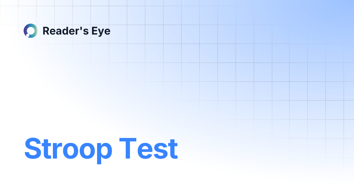 Stroop Test | Reader's Eye